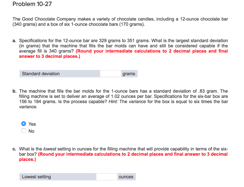 Solved Problem 10-27 The Good Chocolate Company makes a | Chegg.com