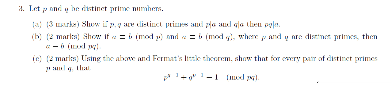 Solved 3. Let p and q be distinct prime numbers. (a) Show if | Chegg.com