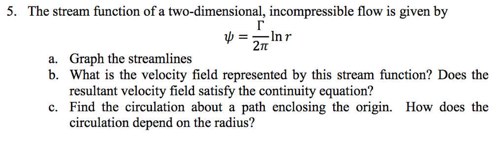 Solved The stream function of a two-dimensional, | Chegg.com
