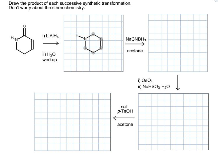 Draw the products of each successive synthetic | Chegg.com