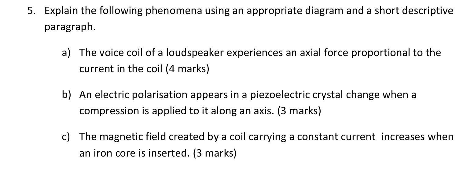 5. Explain the following phenomena using an | Chegg.com