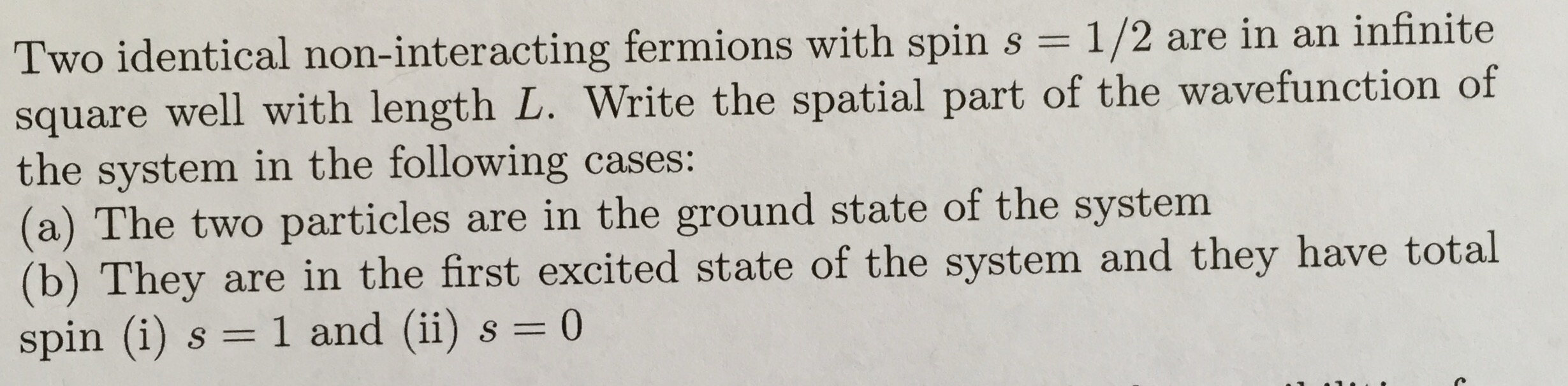 Solved Two identical non-interacting fermions with spin s = | Chegg.com