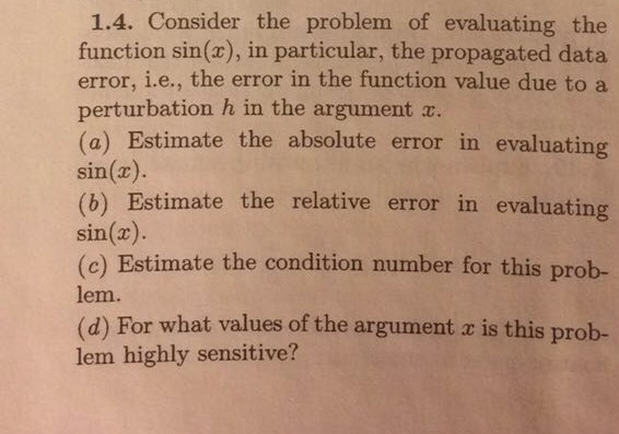 Solved Consider the problem of evaluating the function | Chegg.com