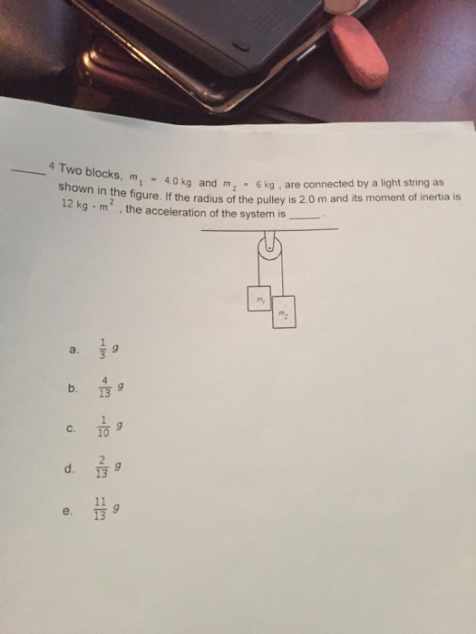 Solved Two blocks, m1=4.0kg and m2=6kg, are connected by a | Chegg.com