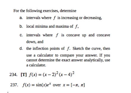 Solved For the following exercises, determine a. intervals | Chegg.com