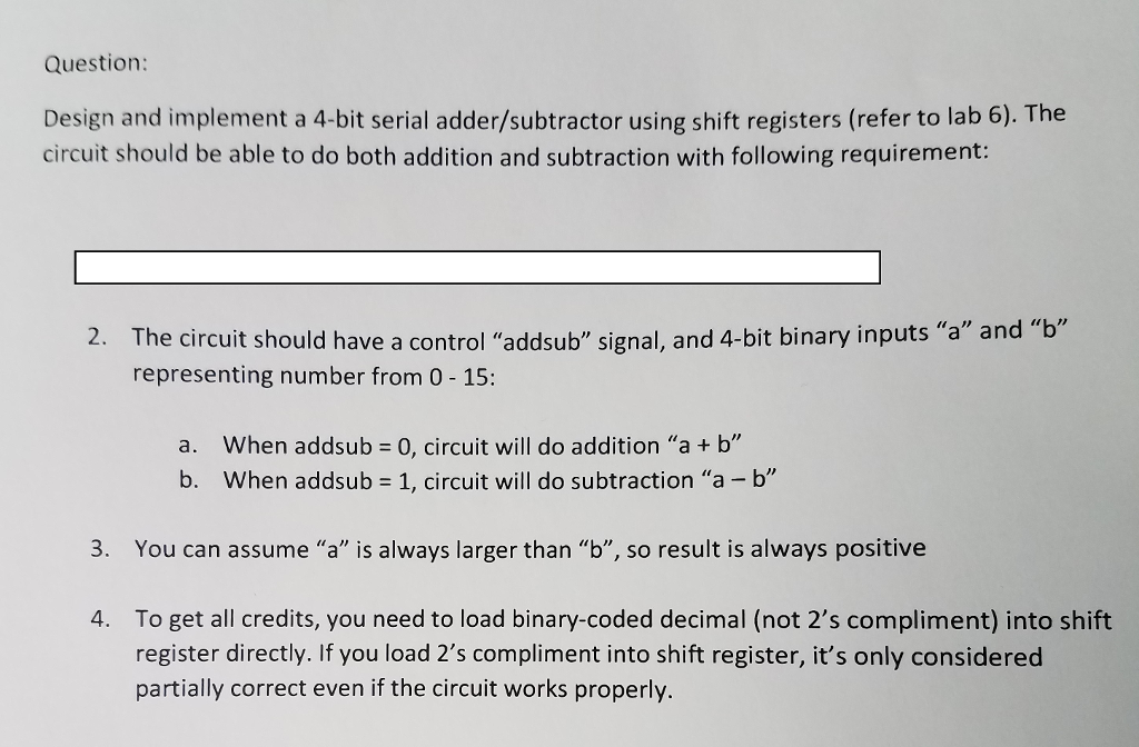 Solved Question: Design and implement a 4-bit serial | Chegg.com