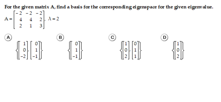 Solved For the given matrix A, find a basis for the | Chegg.com