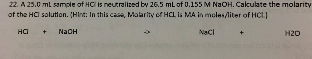 Solved A 25.0 mL sample of HCl is neutralized by 26.5 mL of | Chegg.com