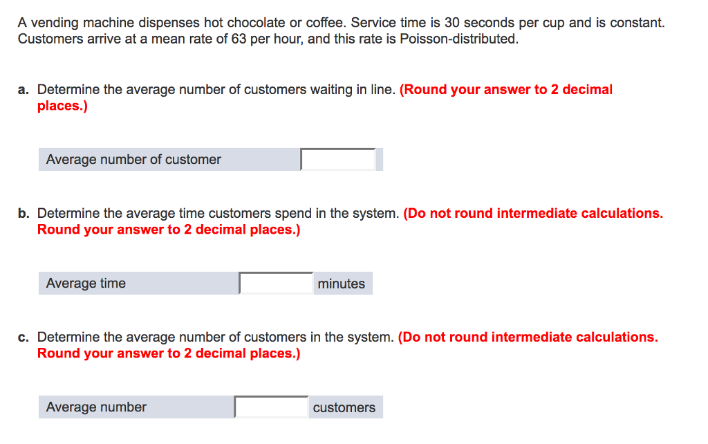 Solved A vending machine dispenses hot chocolate or coffee. | Chegg.com