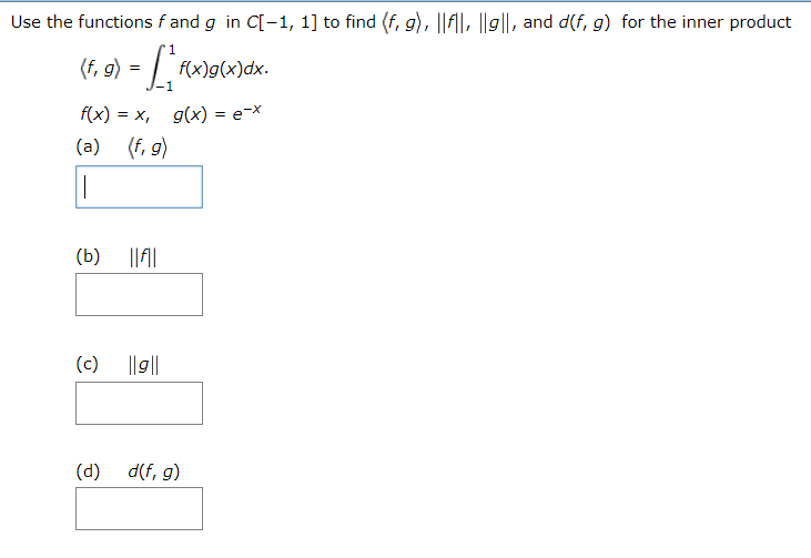 Solved Use The Functions Fand G In C[ 1 1] To Find F G