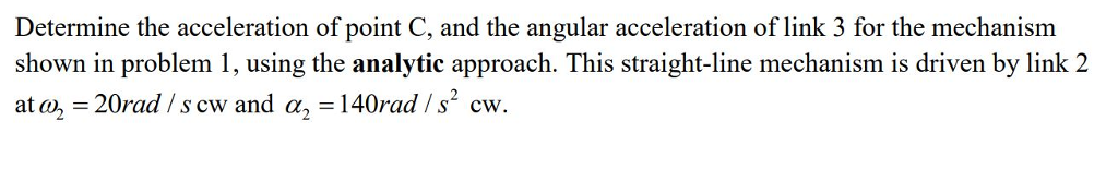 Solved Determine the acceleration of point C, and the | Chegg.com
