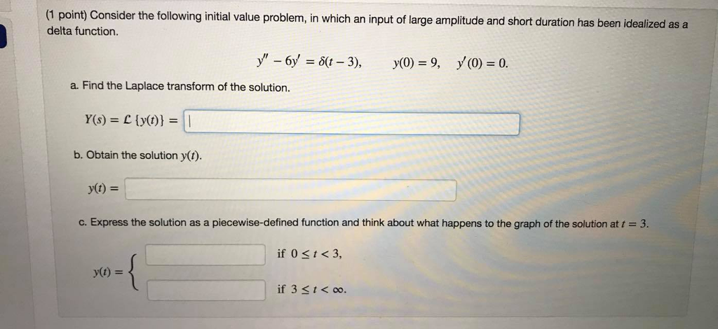 Solved (1 point) Consider the following initial value | Chegg.com