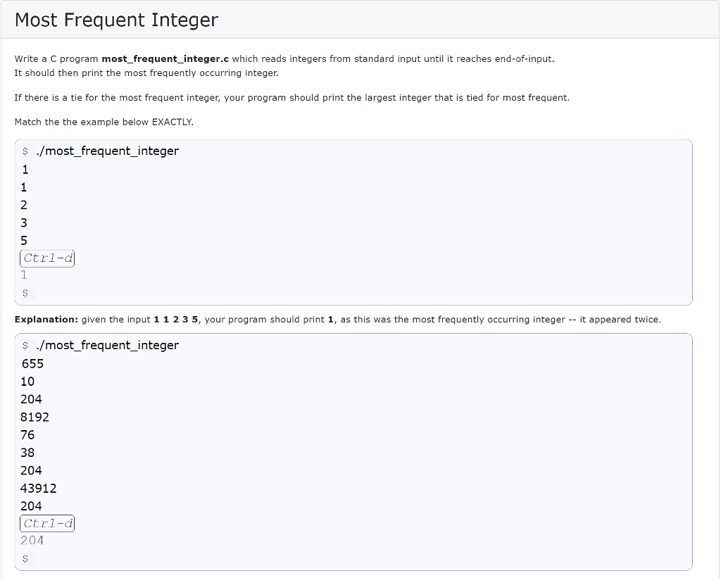 Solved Most Frequent Integer Write a C program | Chegg.com