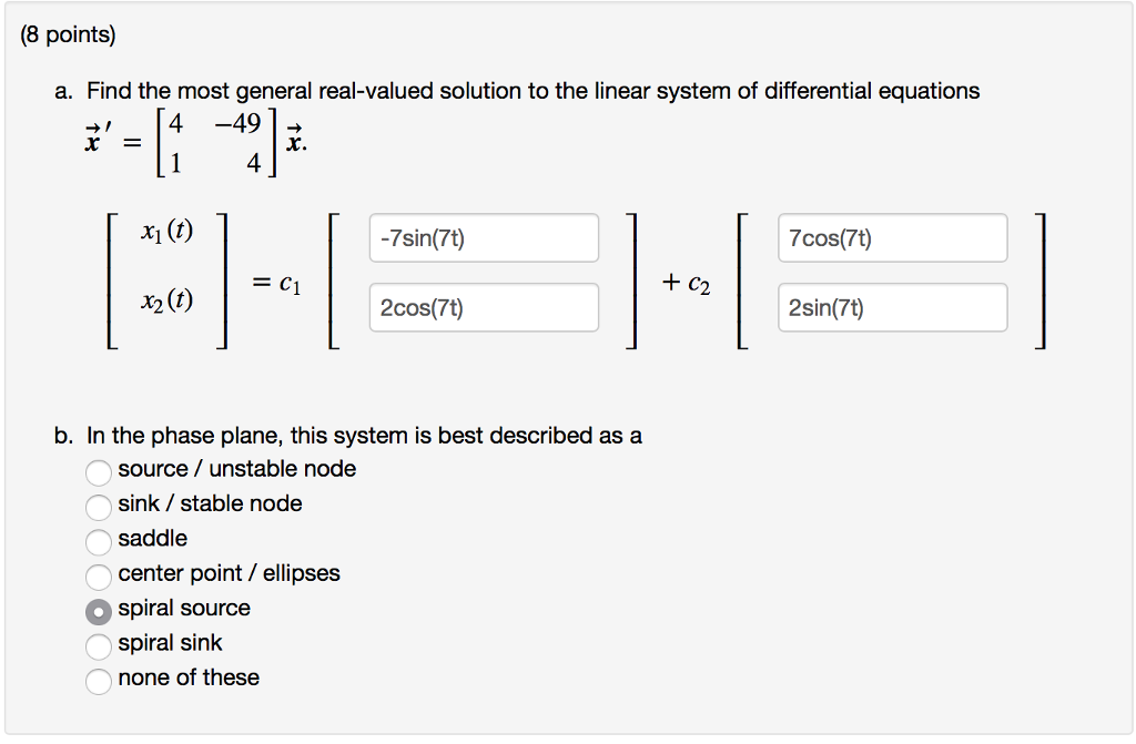 Solved (8 points) a. Find the most general real-valued | Chegg.com