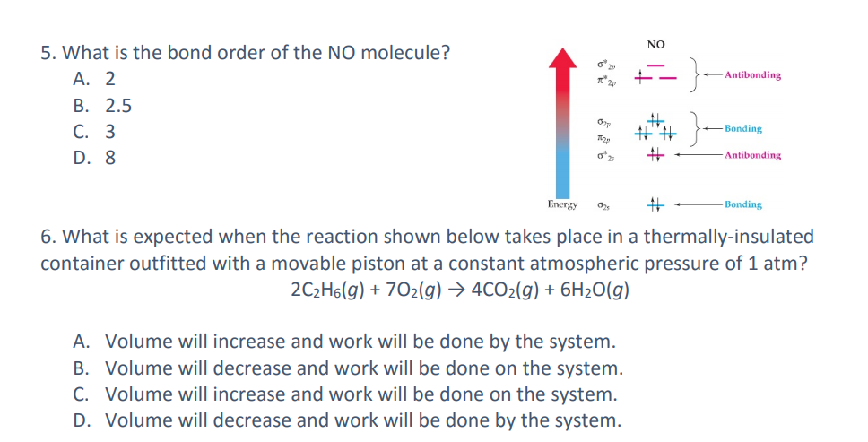 Solved NO 5. What is the bond order of the NO molecule? A. 2 | Chegg.com