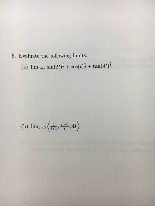 Solved Evaluate the following limits. lim_t rightarrow pi | Chegg.com