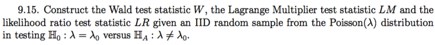 Solved 9.15. Construct the Wald test statistic W, the | Chegg.com