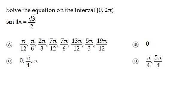 Solved Solve the equation on the interval [0, 2 pi) sin 4x | Chegg.com