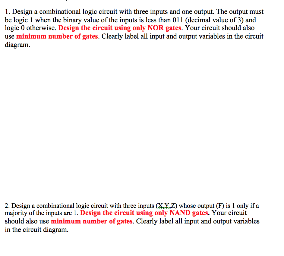 Solved 1. Design a combinational logic circuit with three | Chegg.com