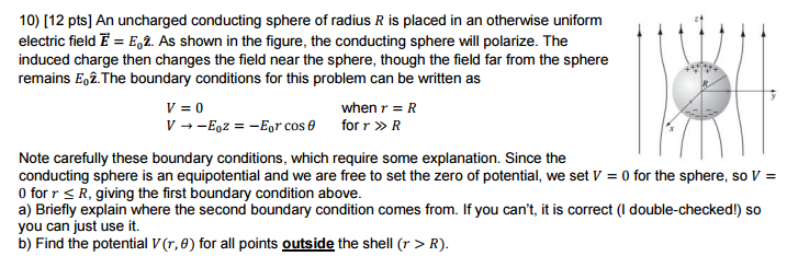 Solved An uncharged conducting sphere of radius R is placed | Chegg.com