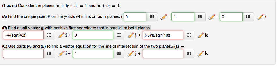 Solved Consider the planes 5x + 1y + 4z = 1 and 5x + 4z = 0. | Chegg.com