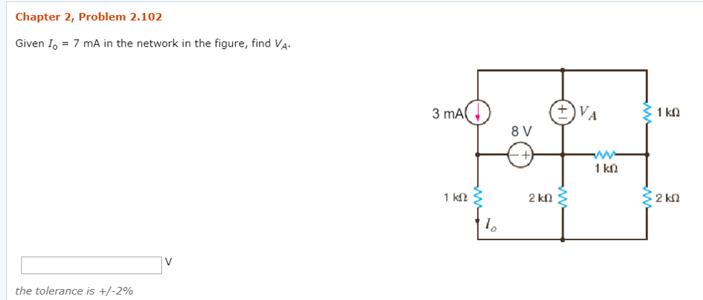 Solved Chapter 2, Problem 2.102 Given Io7 mA in the network | Chegg.com