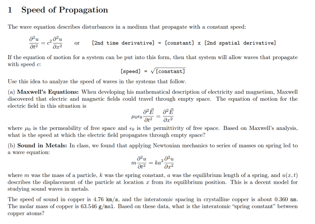 Solved 1 Speed of Propagation The wave equation describes | Chegg.com