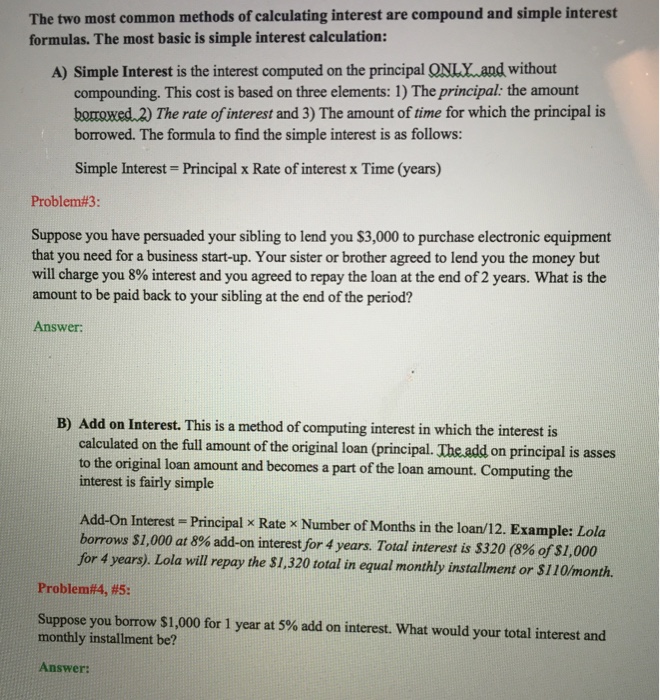 Solved The two most common methods of calculating interest | Chegg.com