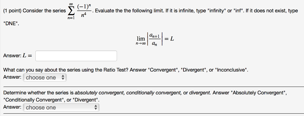Solved (1 point) Consider the series - Evaluate the the | Chegg.com