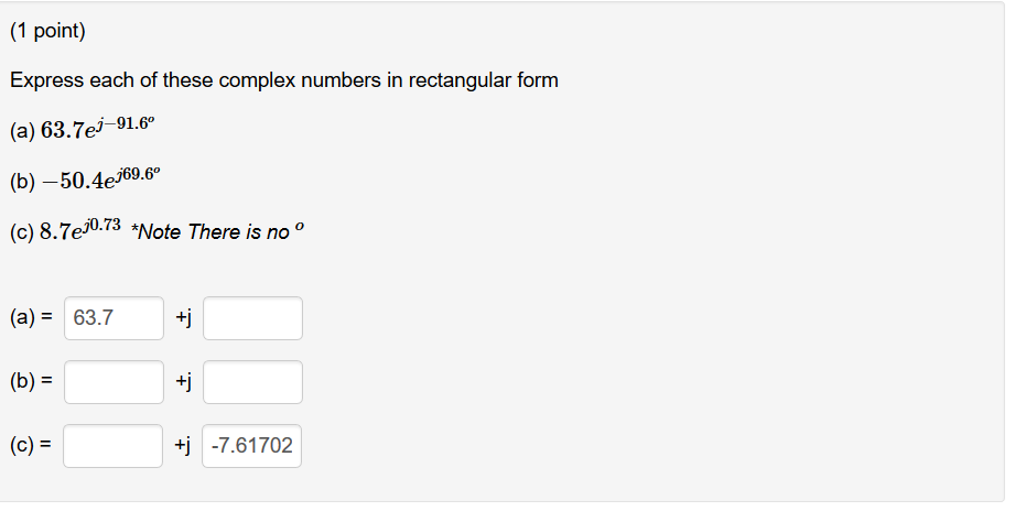 Solved: Express Each Of These Complex Numbers In Rectangul... | Chegg.com