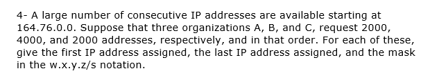 Solved 4- A large number of consecutive IP addresses are | Chegg.com