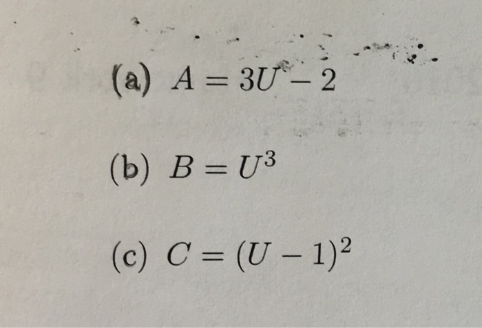 Solved 5. For the following, let U be a random variable, | Chegg.com