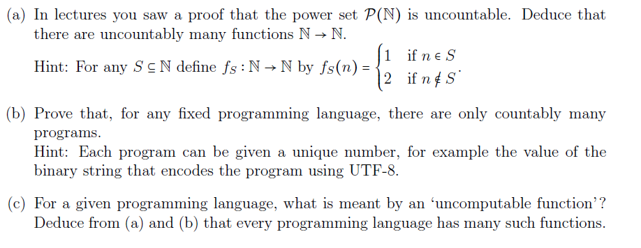 Solved (a) In lectures you saw a proof that the power set | Chegg.com