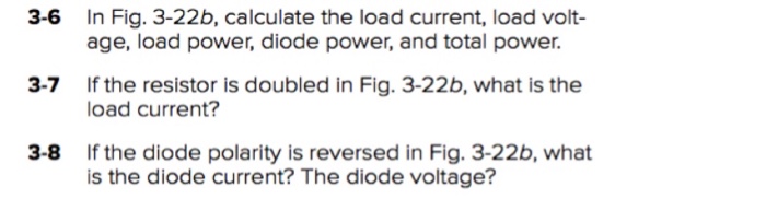 Solved 3-6 in Fig. 3-22b, calculate the load current, load | Chegg.com
