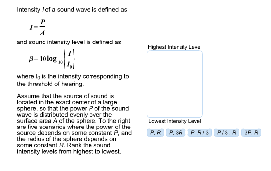 Solved Intensity l of a sound wave is defined as I=P/A and | Chegg.com