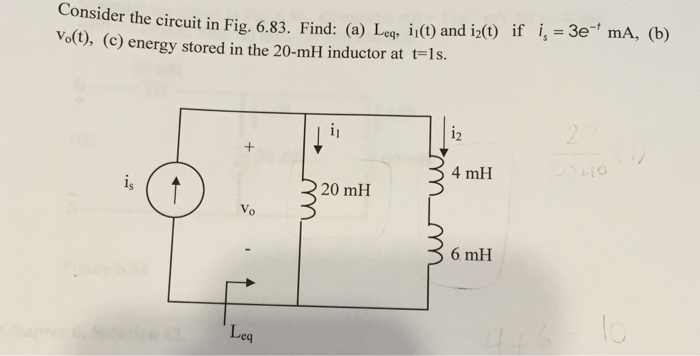 Solved Consider the circuit in Fig. 6.83. Find: (a) Leq, | Chegg.com