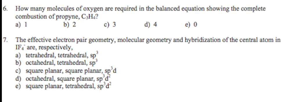 Solved 6. How many molecules of oxygen are required in the | Chegg.com