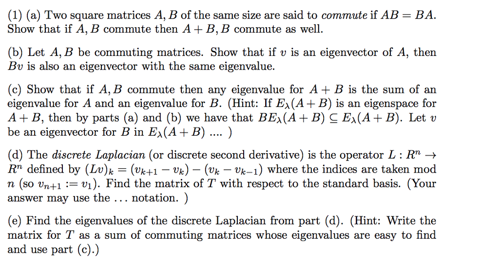 Solved (1) (a) Two square matrices A, B of the same size are | Chegg.com