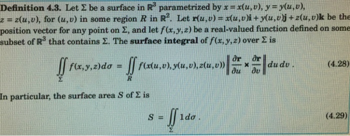 Solved Definition 4.3. Let Σ be a surface in R3 parametrized | Chegg.com