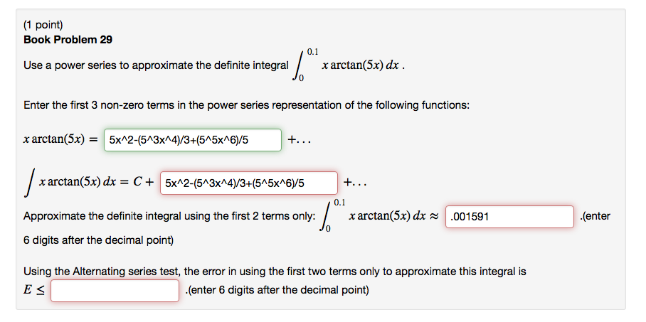 Solved (1 point) Book Problem 29 Use a power series to | Chegg.com