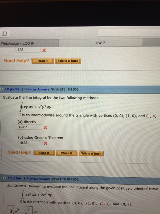 Solved Evaluate The Line Integral By The Two Following 9499