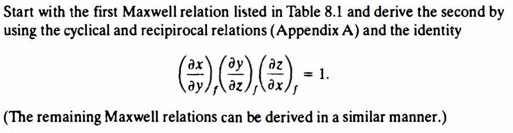 Solved Start with the first Maxwell relation listed in Table | Chegg.com