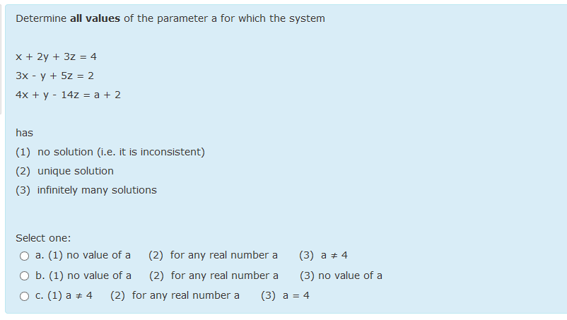 Solved Determine all values of the parameter a for which the | Chegg.com