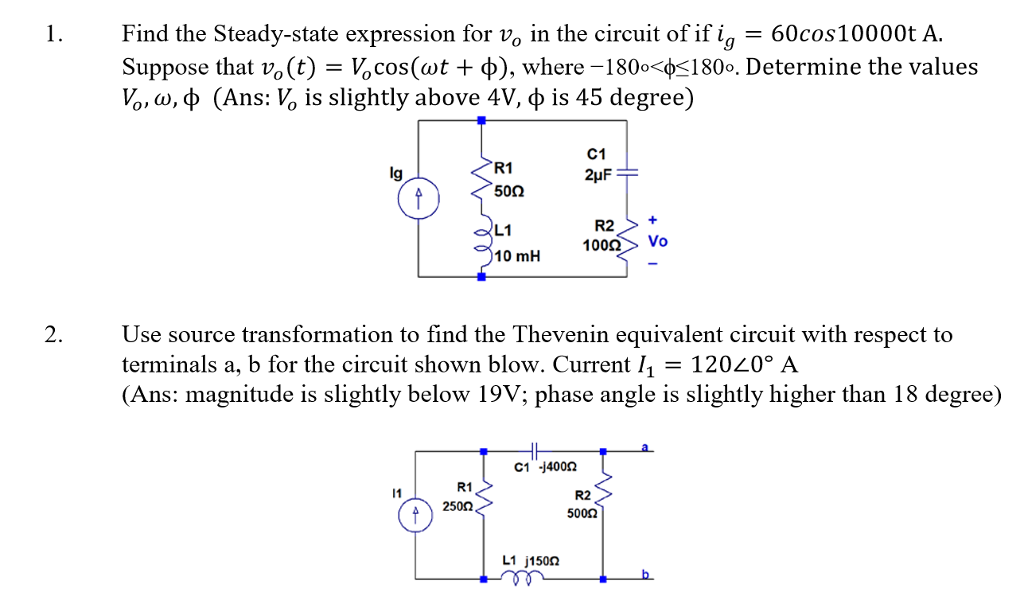 Solved Find the Steady-state expression for v_0 in the | Chegg.com