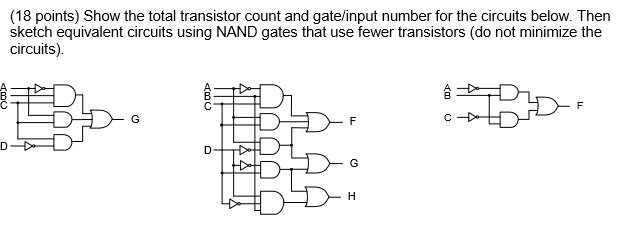 Solved (18 points) Show the total transistor count and | Chegg.com