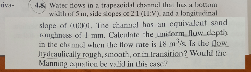 Solved Water flows in a trapezoidal channel that has a | Chegg.com