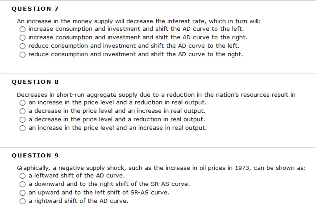 Solved QUESTION 7 An increase in the money supply will | Chegg.com