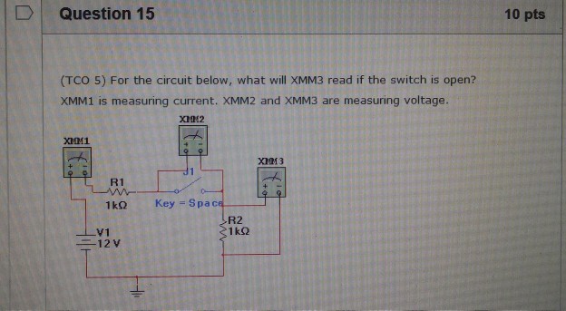 Solved 10 pts DQuestion 15 (TCO 5) For the circuit below, | Chegg.com Solved 10 pts DQuestion 15 (TCO 5) For the circuit below, | Chegg.com