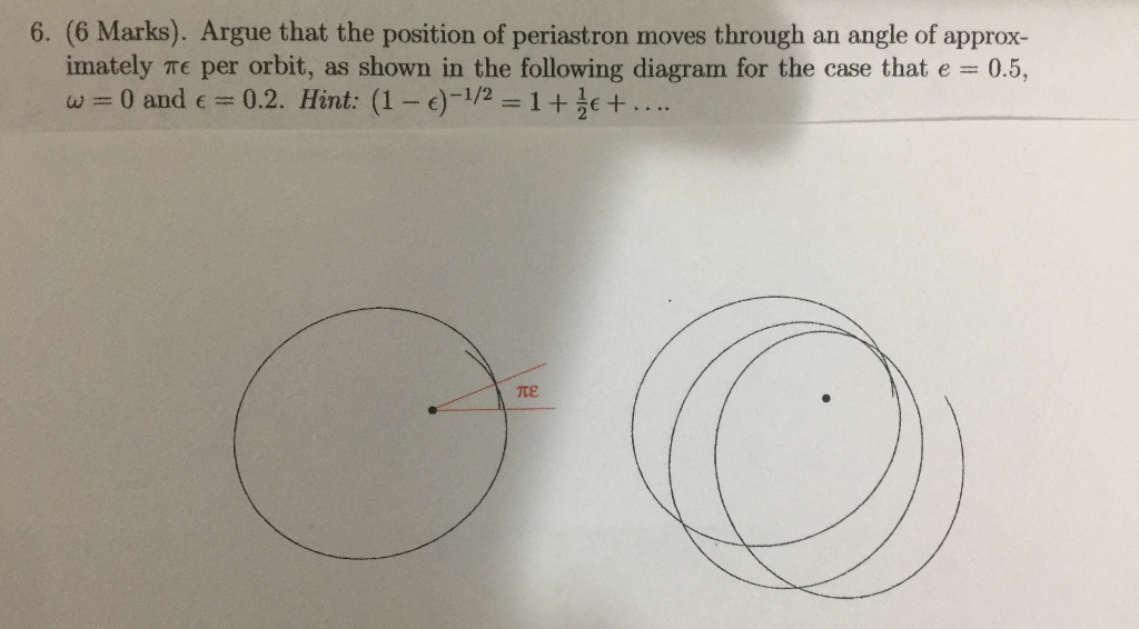 Argue that the position of periastron moves through | Chegg.com
