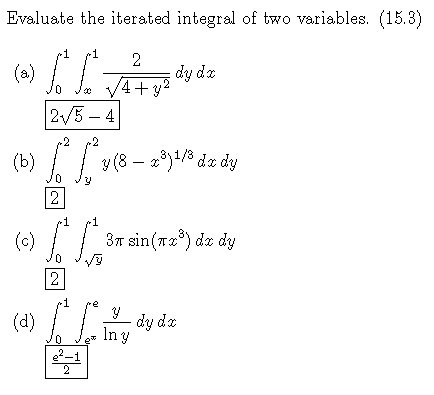 Evaluate the interated integral of two variables. | Chegg.com